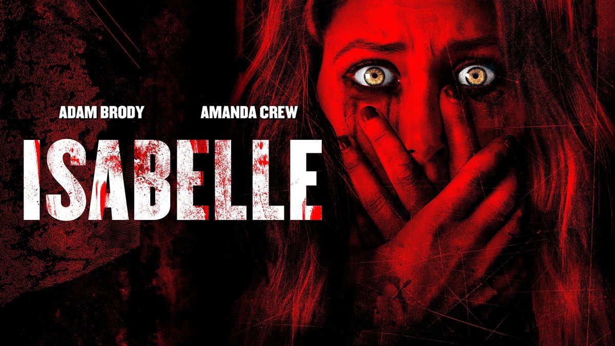 Nonton Isabelle (2018)｜CATCHPLAY+ Streaming Film Terbaru｜Full Movie｜Sub ...